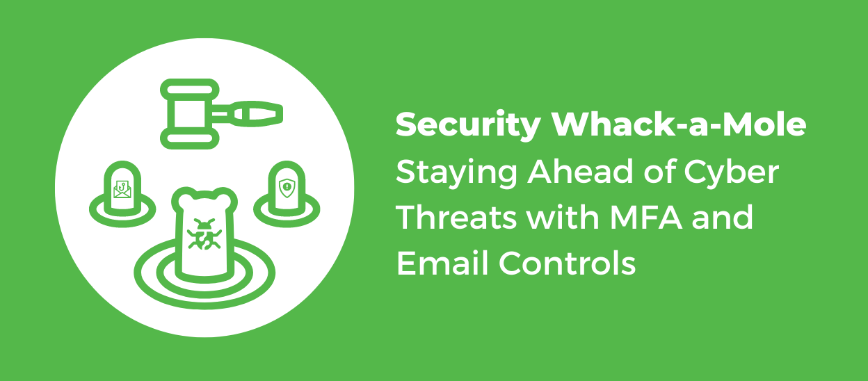 Security Whack-a-Mole: Staying Ahead Of Cyber Threats With MFA And ...